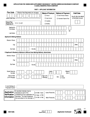 Fillable Online APPLICATION FOR MEDICARE SUPPLEMENT INSURANCE * UNITED ...