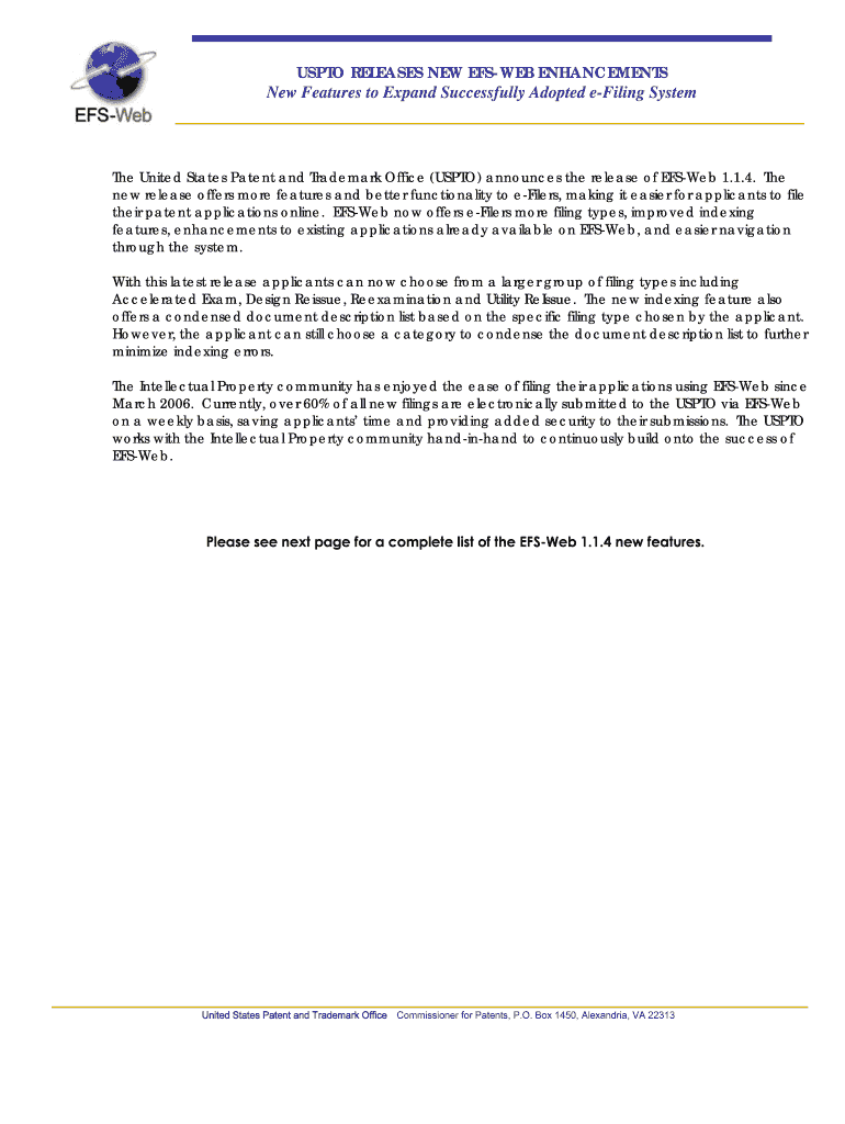 USPTO RELEASES NEW EFS -WEB ENHANCEMENTS New - uspto: Fill out & sign ...