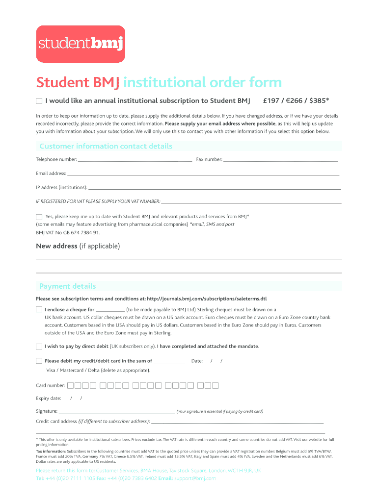 Fillable Online Student BMJ Subscription Order Form Fax Email Print ...