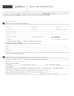 Fillable Online ROTH IRA APPLICATION - Northern Funds Fax Email Print - pdfFiller