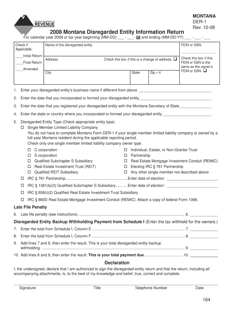 Fillable Online revenue mt 2008 Montana Disregarded Entity Information Return. Form DER-1 Fax ...
