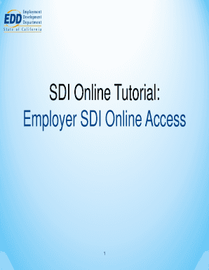 Fillable Online edd ca SDI Online Tutorial: Employer SDI Online Access ...