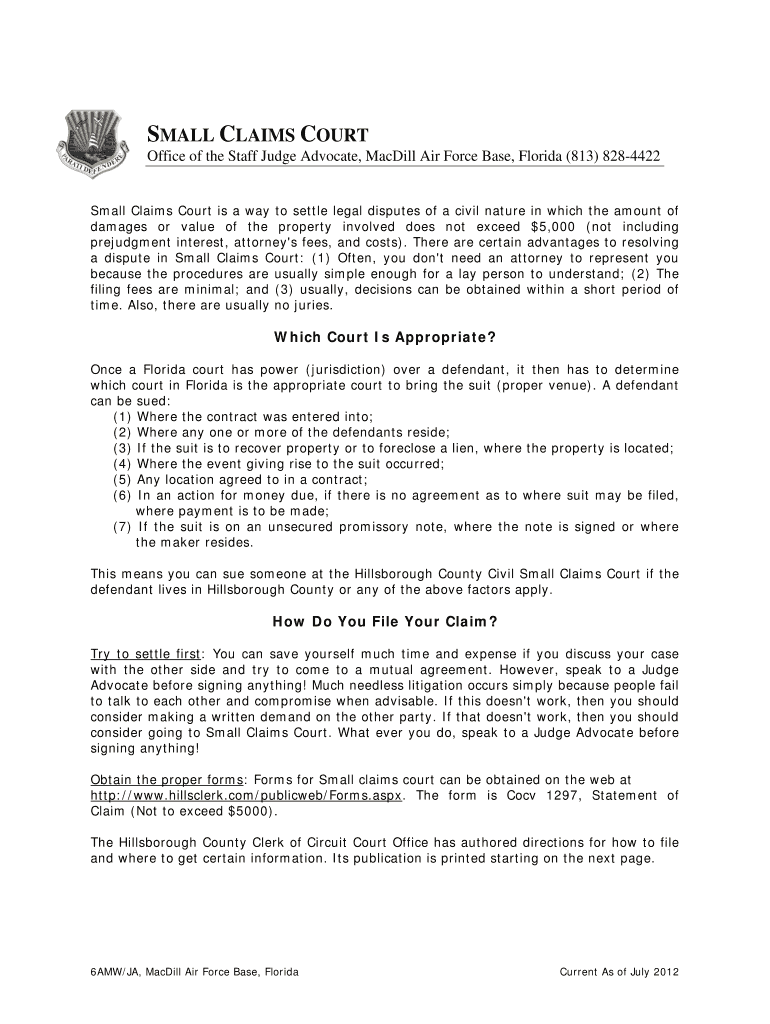 Fillable Online SMALL CLAIMS COURT - MacDill Air Force Base Fax Email Print - pdfFiller