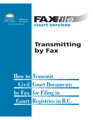 Fillable Online ag gov bc Transmitting by Fax - Fax Filing. Information ...