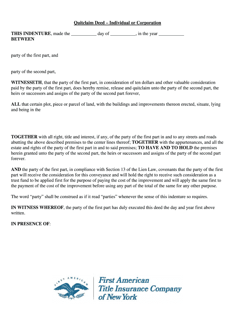Fillable Online Quitclaim Deed Individual or Corporation THIS INDENTURE ... Fax Email Print ...