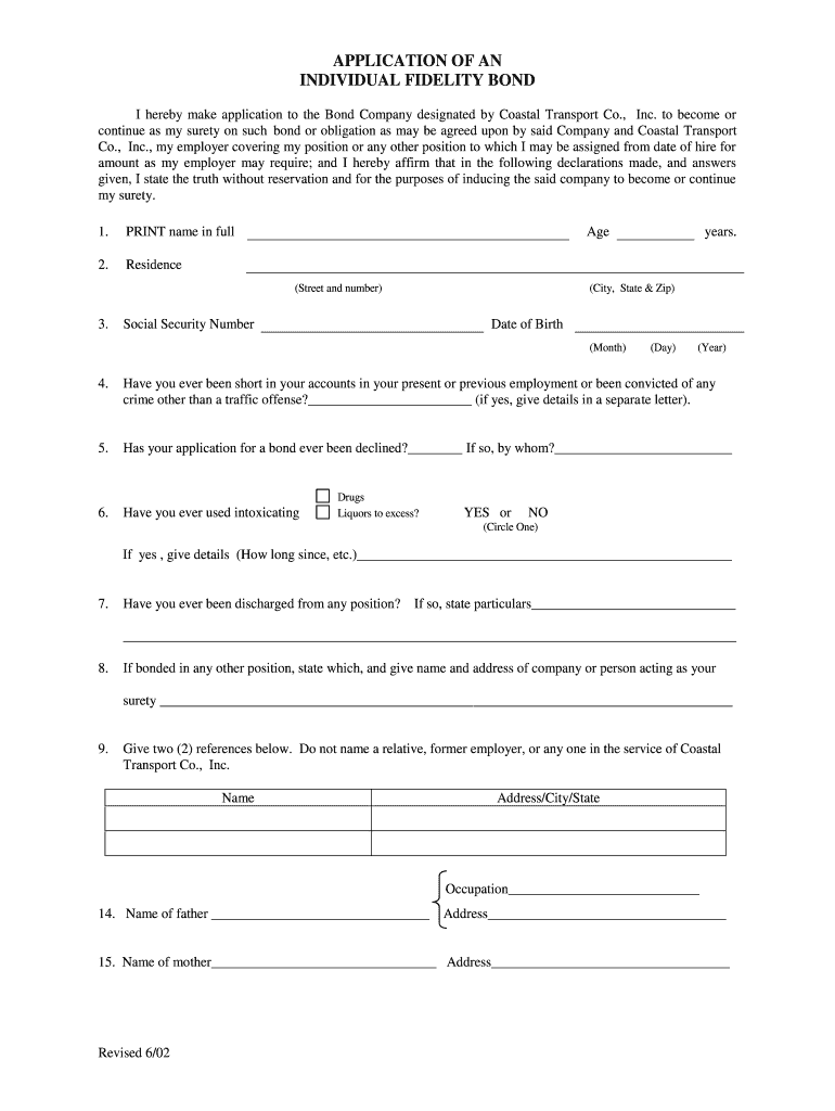 Fillable Online APPLICATION OF AN INDIVIDUAL FIDELITY BOND Fax Email Print - pdfFiller