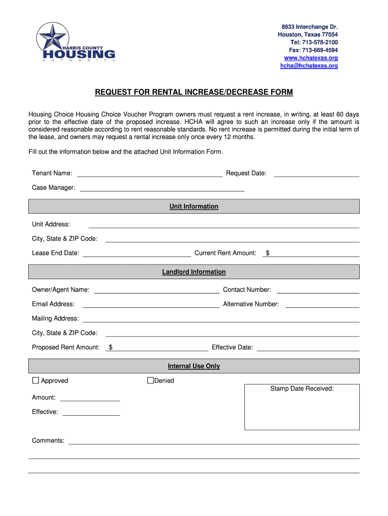 Fillable Online hchatexas REQUEST FOR RENTAL INCREASE/DECREASE FORM Fax Email Print - pdfFiller