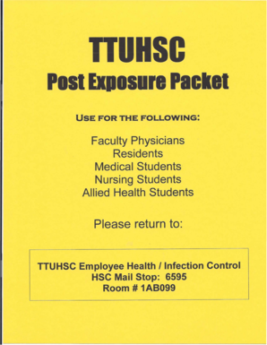 Fillable Online ttuhsc Post Exposure Packet - complete in the event of ...