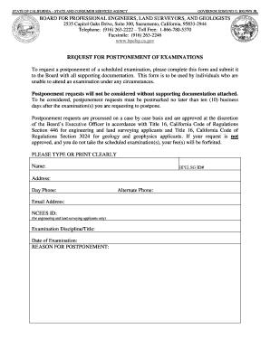 Fillable Online REQUEST FOR POSTPONEMENT OF EXAMINATIONS To request ... Fax Email Print - pdfFiller
