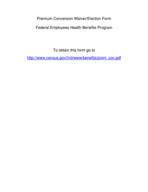 Fillable Online state Premium Conversion Waiver/Election Form - Federal ...