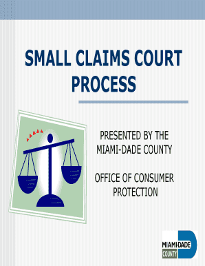Fillable Online miamidade SMALL CLAIMS COURT PROCESS Fax Email Print ...