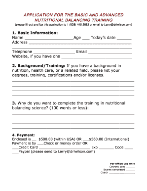 Fillable Online APPLICATION FOR THE BASIC AND ADVANCED Fax Email Print - pdfFiller