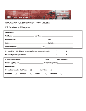 Fillable Online APPLICATION FOR EMPLOYMENT NON DRIVER Fax Email Print - pdfFiller