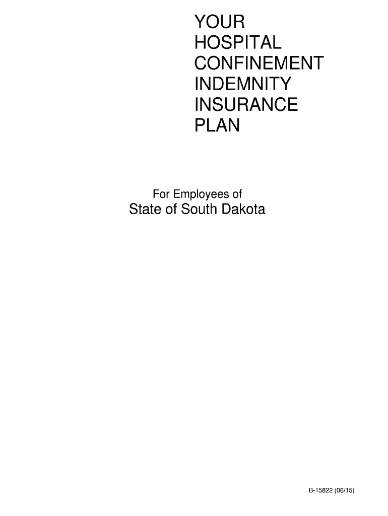 Fillable Online benefits sd YOUR HOSPITAL CONFINEMENT INDEMNITY ...