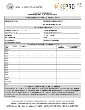 Fillable Online 272DIA Incontinence PA Form july 2013 KePro logo.doc ...