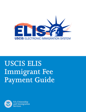 Fillable Online uscis USCIS ELIS Immigrant Fee Payment Guide - uscis ...