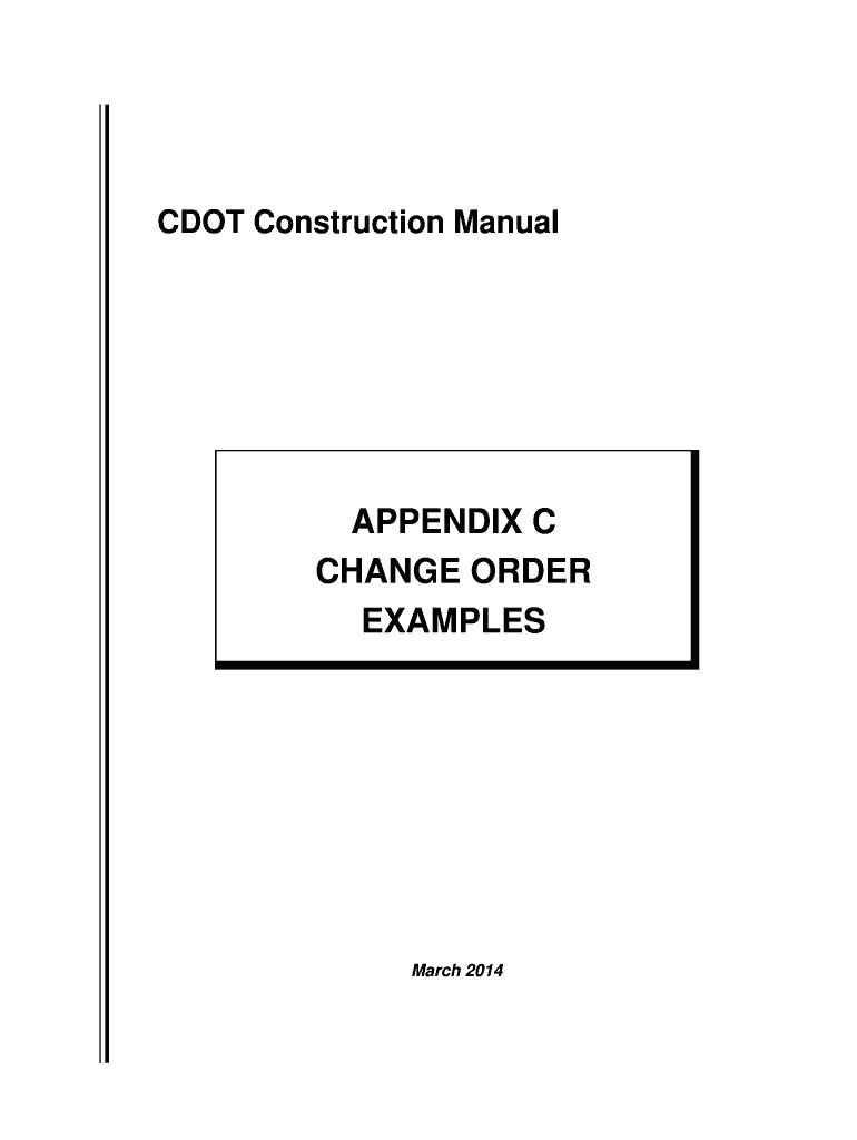 Fillable Online APPENDIX C CHANGE ORDER EXAMPLES Fax Email Print ...