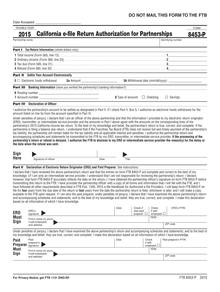 Fillable Online Fillable 2015 Form 8453-P -- California e-file Return ...