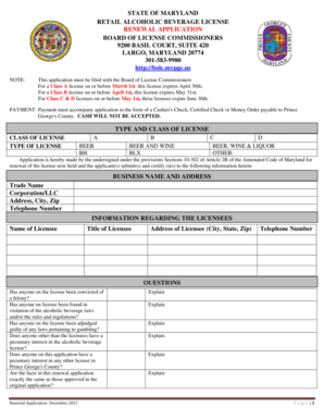 STATE OF MARYLAND RETAIL ALCOHOLIC BEVERAGE LICENSE RENEWAL APPLICATION ...
