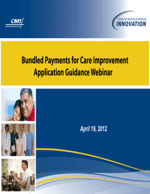 Fillable Online innovation cms Bundled Payments for Care Improvement ...