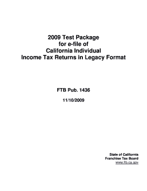 Fillable Online ftb ca 2009 Test Package for e-file of California ...