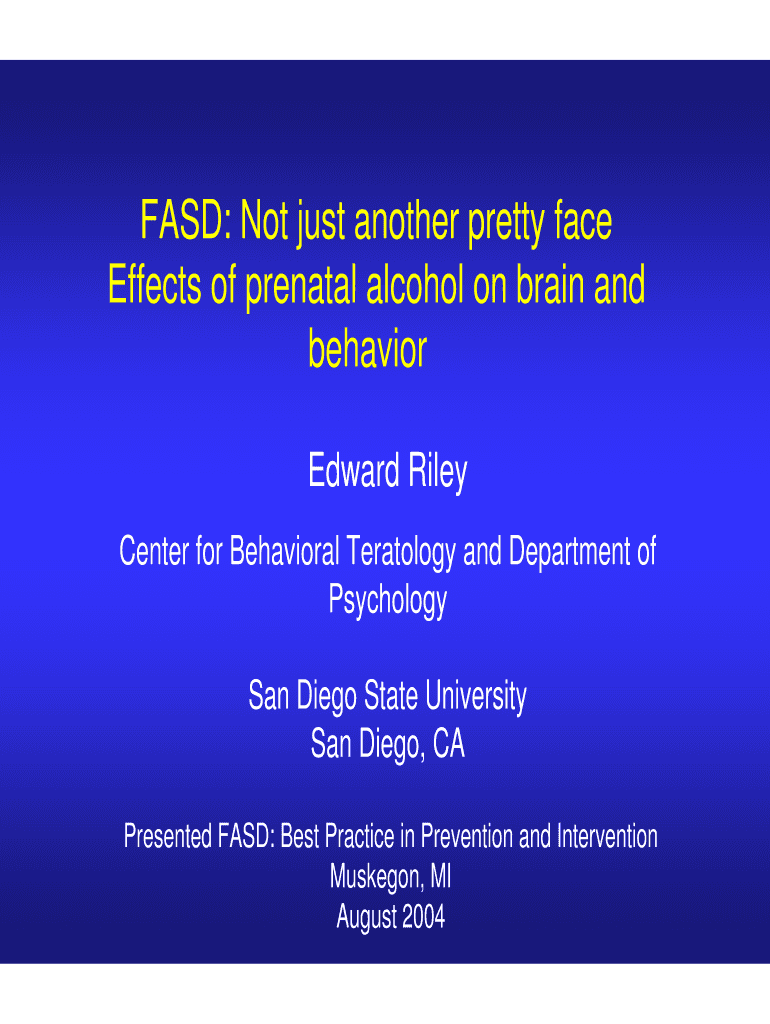 Fillable Online michigan FASD: Not just another pretty face Effects of ...