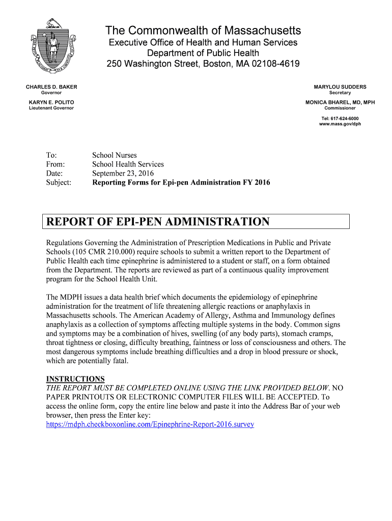 Fillable Online REPORT OF EPI-PEN ADMINISTRATION The Commonwealth of ...