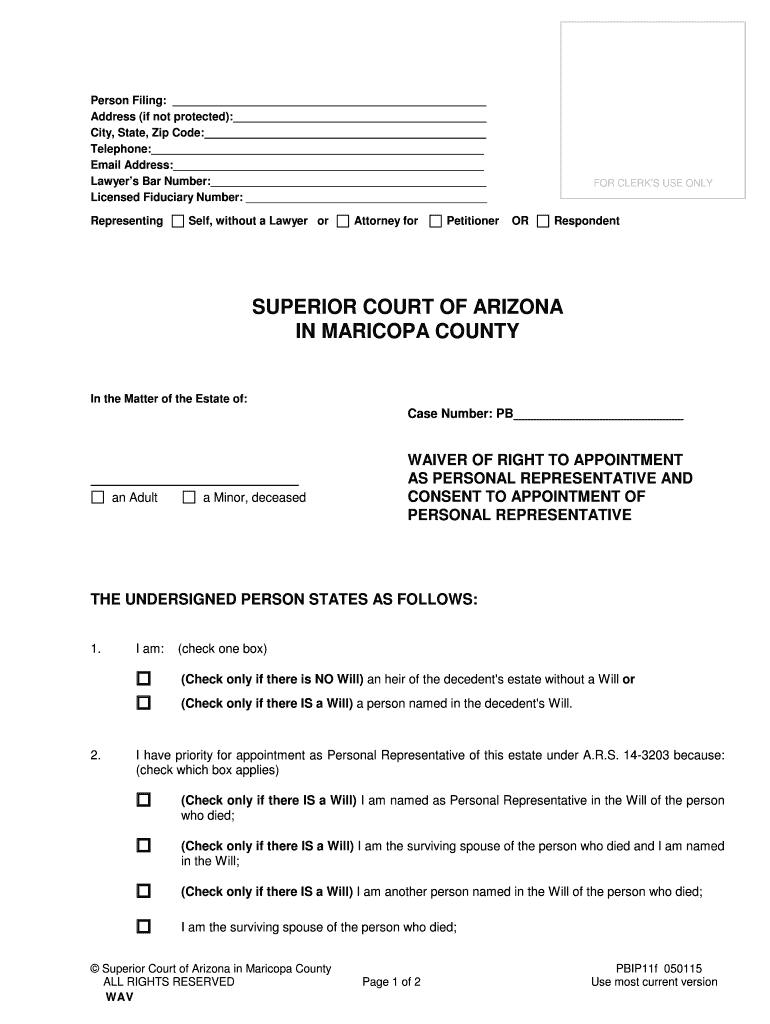 Fillable Online superiorcourt maricopa WAIVER OF RIGHT TO APPOINTMENT AS PERSONAL REPRESENTATIVE ...