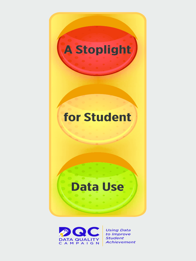 Fillable Online A Stoplight for Student Data Use Fax Email Print ...