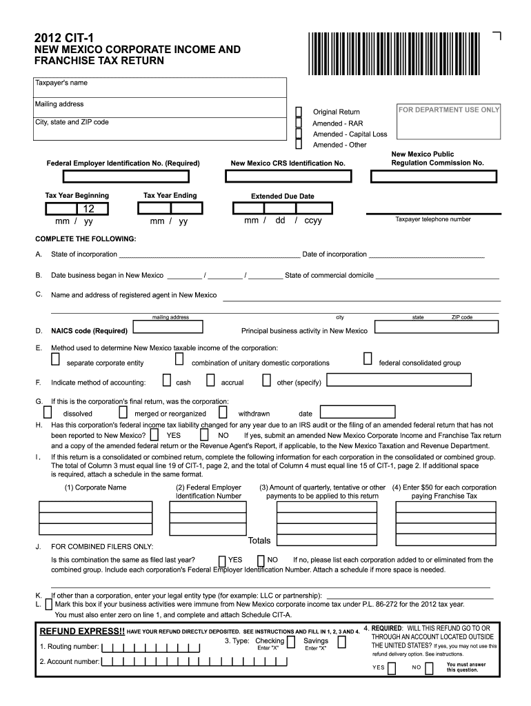 2012 new mexico cit 1 form: Fill out & sign online | DocHub