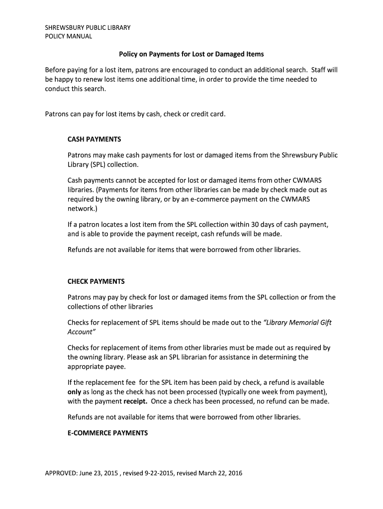 Fillable Online Policy on Payments for Lost or Damaged Items Before paying for a ... Fax Email ...