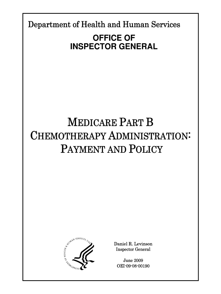 Fillable Online oig hhs Medicare Part B Chemotherapy Administration: Payment and Policy ...