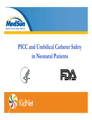 Fillable Online fda Neonatal and Pediatric PICC and Umbilical Catheter ...
