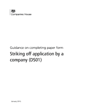 Fillable Online Striking off application by a company (DS01) - Gov.uk Fax Email Print - pdfFiller