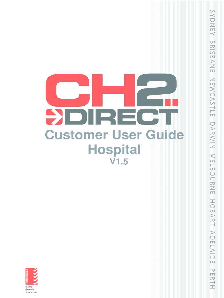 Fillable Online CH2 Direct Customer User Guide - Hospital V1.5 Fax ...
