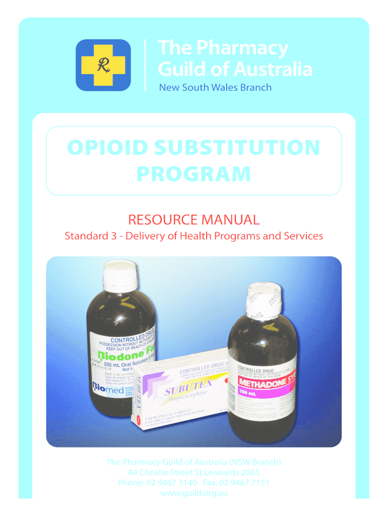Fillable Online Opioid Substitution Program-New Fax Email Print - pdfFiller