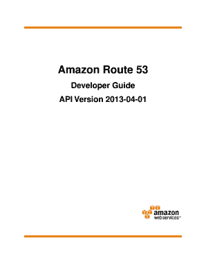 Fillable Online Amazon Route 53 - Developer Guide - AWS Documentation Fax Email Print - pdfFiller