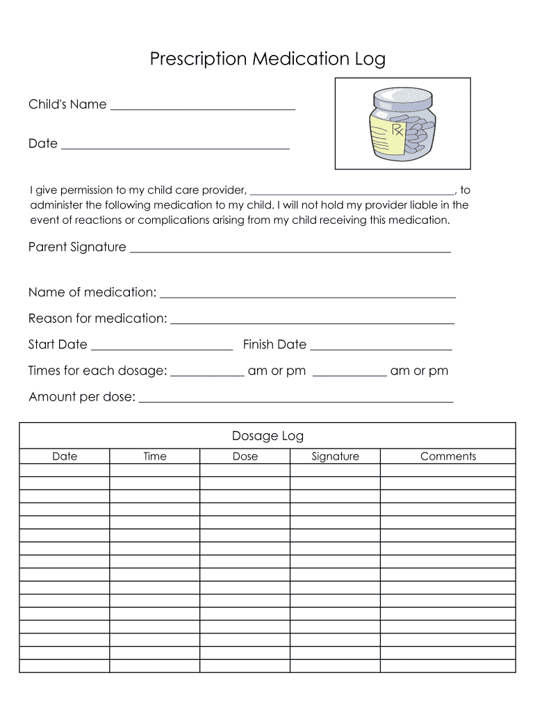 Fillable Online Prescription Medication Log Fax Email Print - pdfFiller