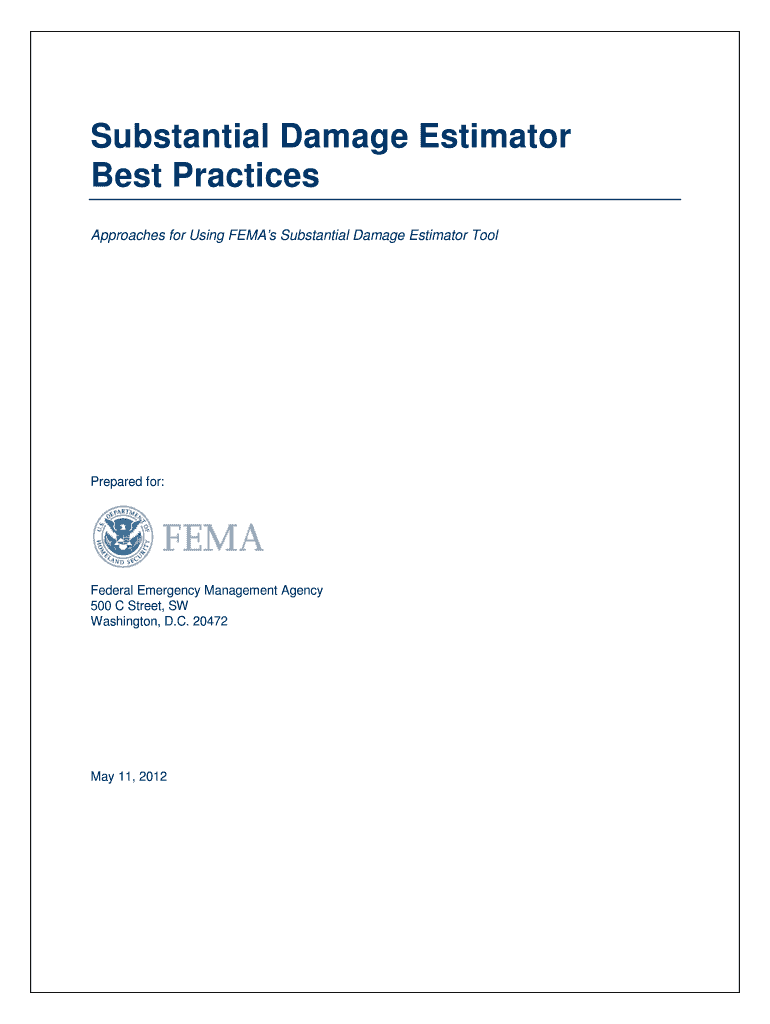 Fillable Online Approaches for Using FEMAs Substantial Damage Estimator ...
