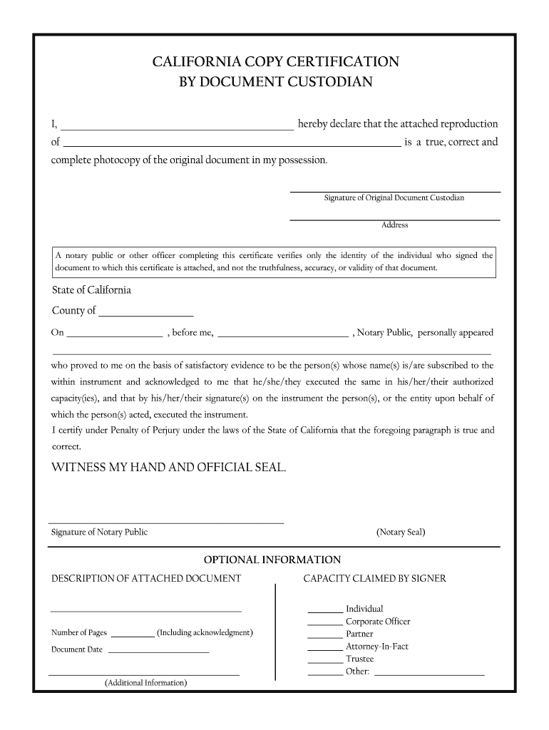 2015 Form CA Copy Certification By Document Custodian Fill Online 