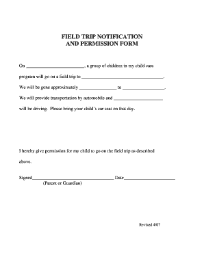 Fillable Online FIELD TRIP NOTIFICATION Fax Email Print - pdfFiller