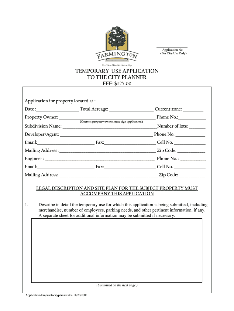 Fillable Online Temporary Use Application to the City Planner Fax Email Print - pdfFiller
