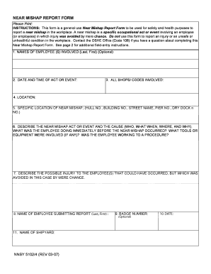Fillable Online NEAR MISHAP REPORT FORM Fax Email Print - pdfFiller