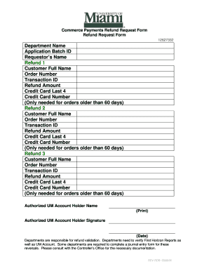 Fillable Online umshare miami Department Name Application Batch ID Requestor's Name Refund 1 ...