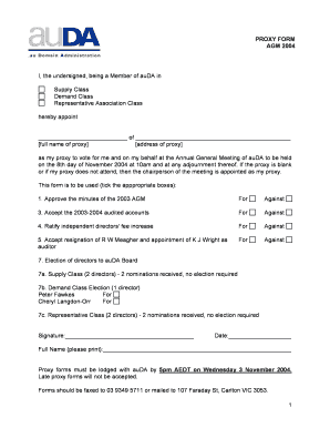 Fillable Online Proxy Form for auDA Annual General Meeting 2004 Fax Email Print - pdfFiller