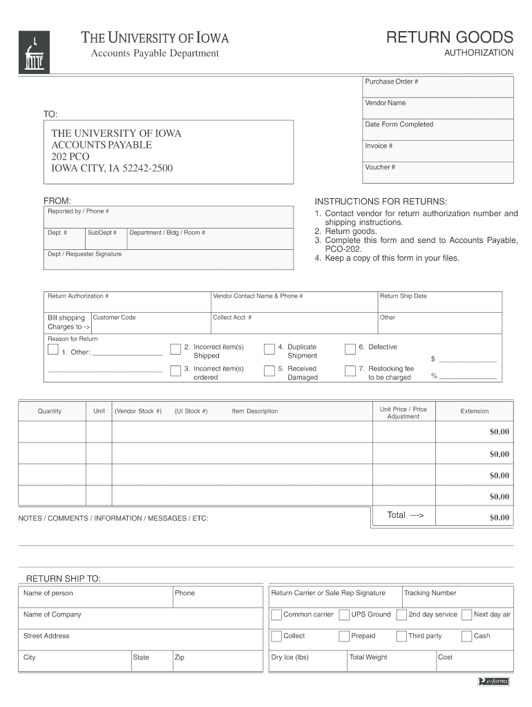 Fillable Online University of Iowa Return Goods Authorization Form Fax ...