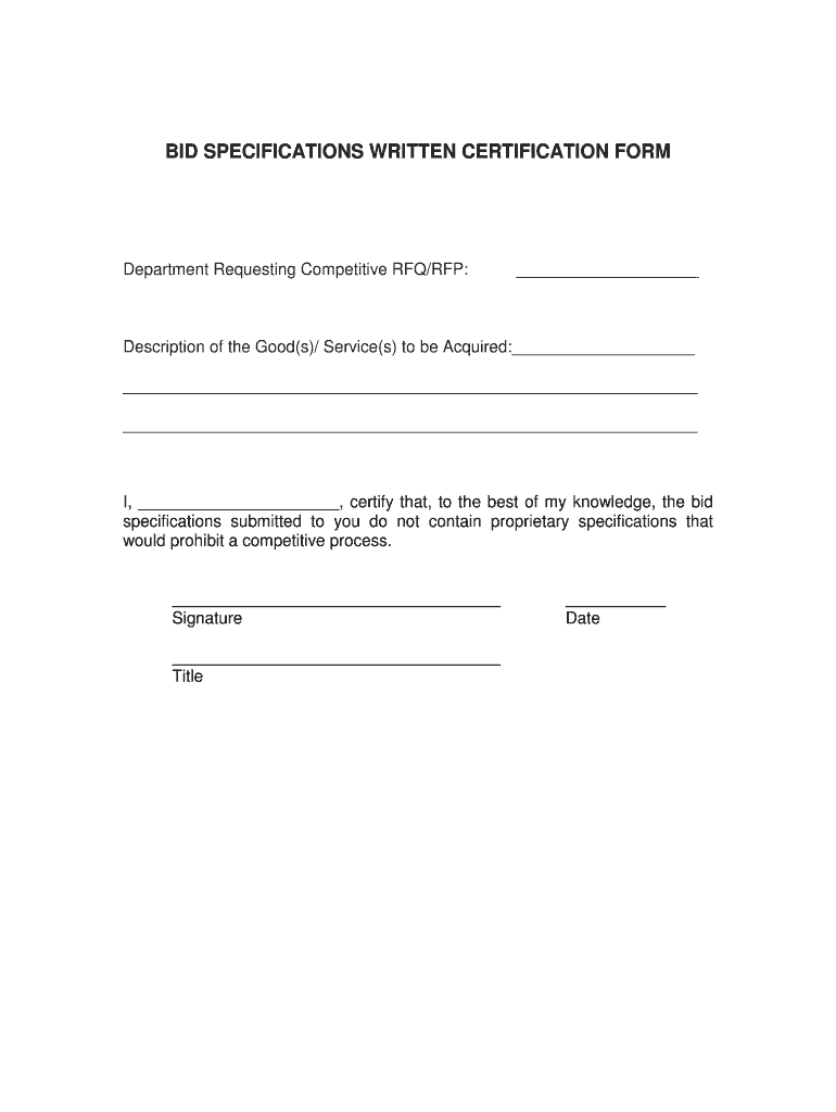 Fillable Online Bid Specifications Written Certification Form Fax Email Print - pdfFiller