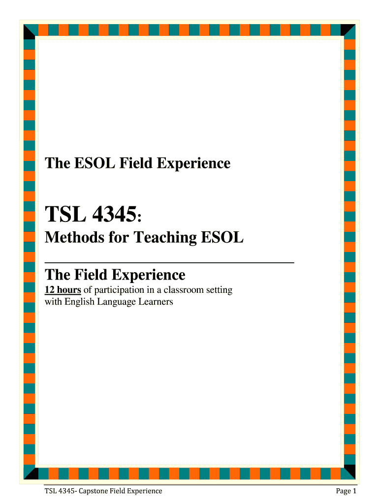 Fillable Online TSL 4345: Methods for Teaching ESOL - Field Experience ...