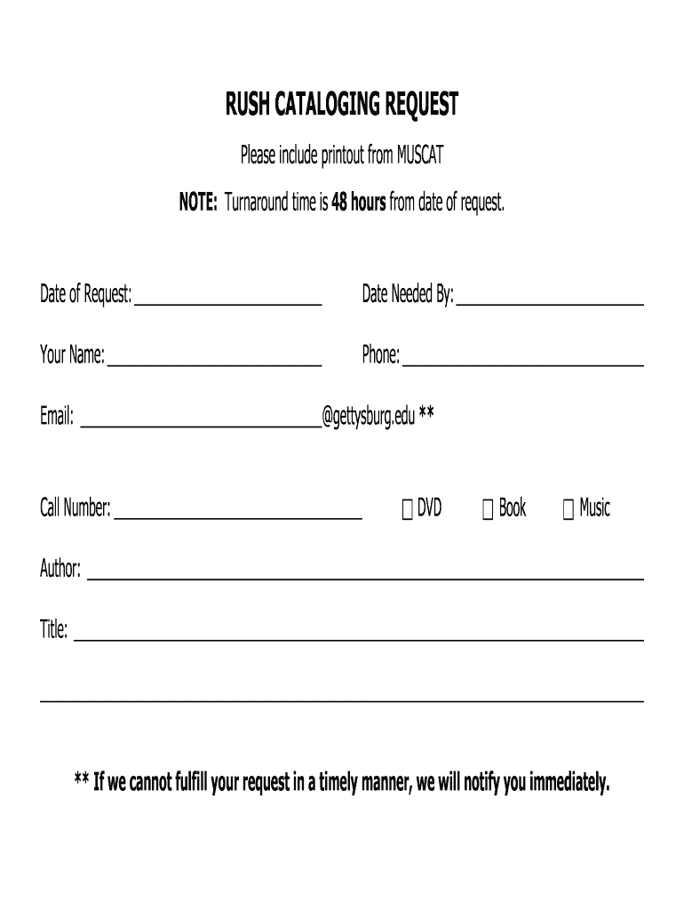 Fillable Online Rush Cataloging Request Form Fax Email Print - pdfFiller