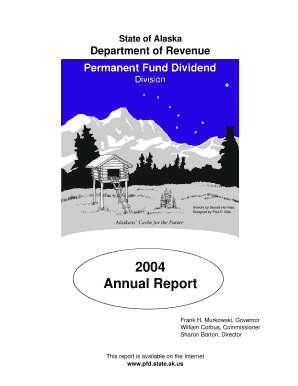 Fillable Online pfd alaska 2004 Annual Report - Permanent Fund Dividend ...